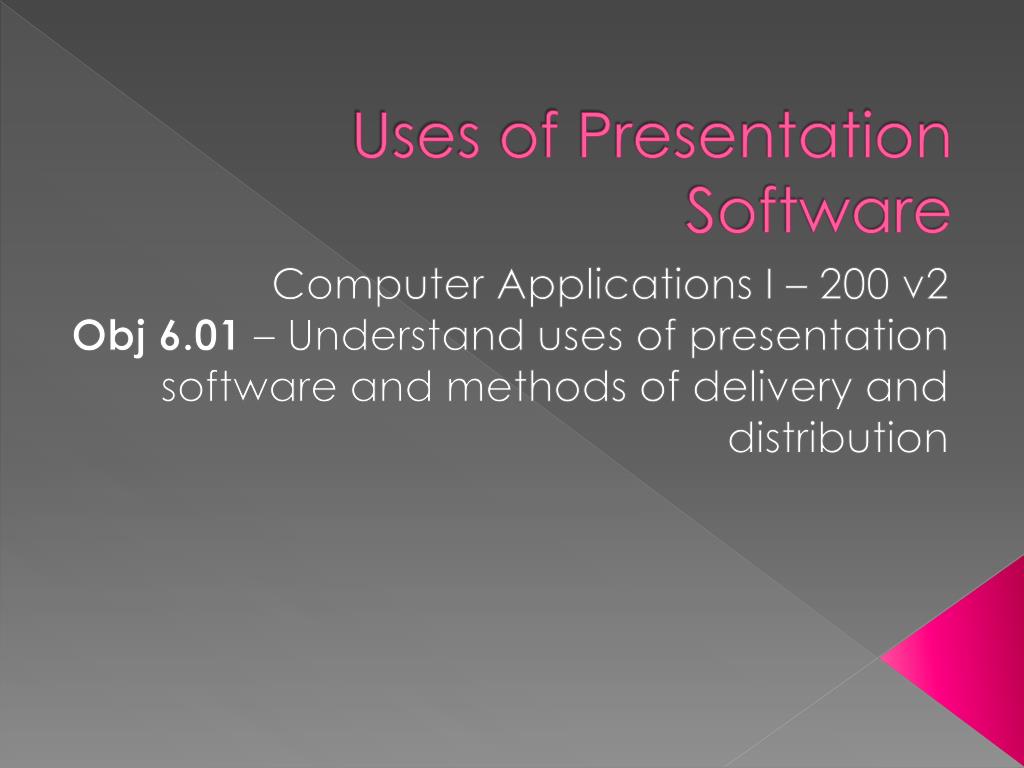 PPT - Uses of Presentation Software PowerPoint Presentation, free ...