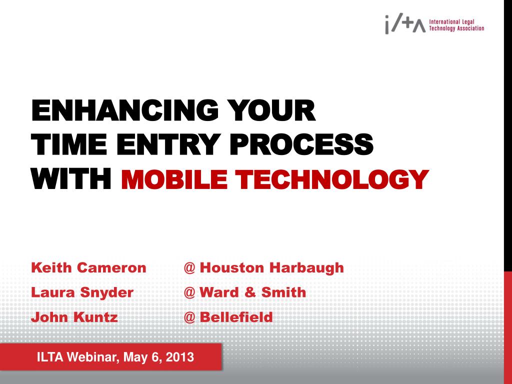 PPT - Enhancing Your Time Entry Process With Mobile Technology ...