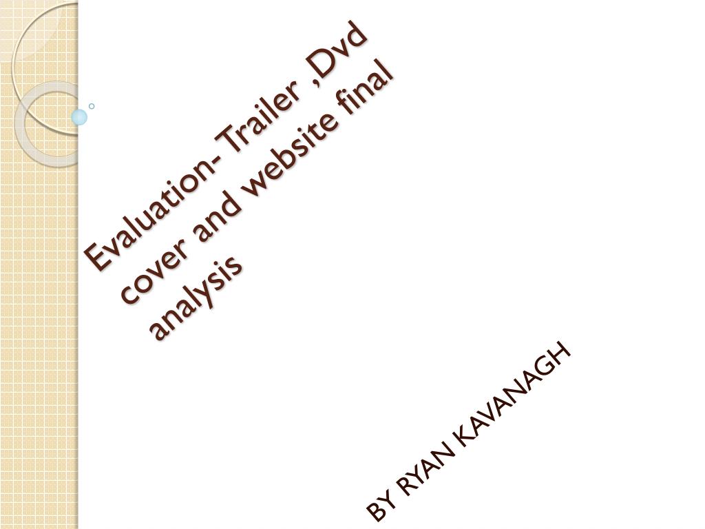 PPT - Evaluation- Trailer ,Dvd cover and website final analysis ...