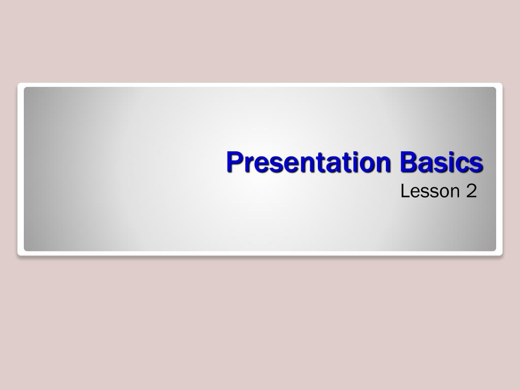 PPT - Presentation Basics PowerPoint Presentation, free download - ID ...