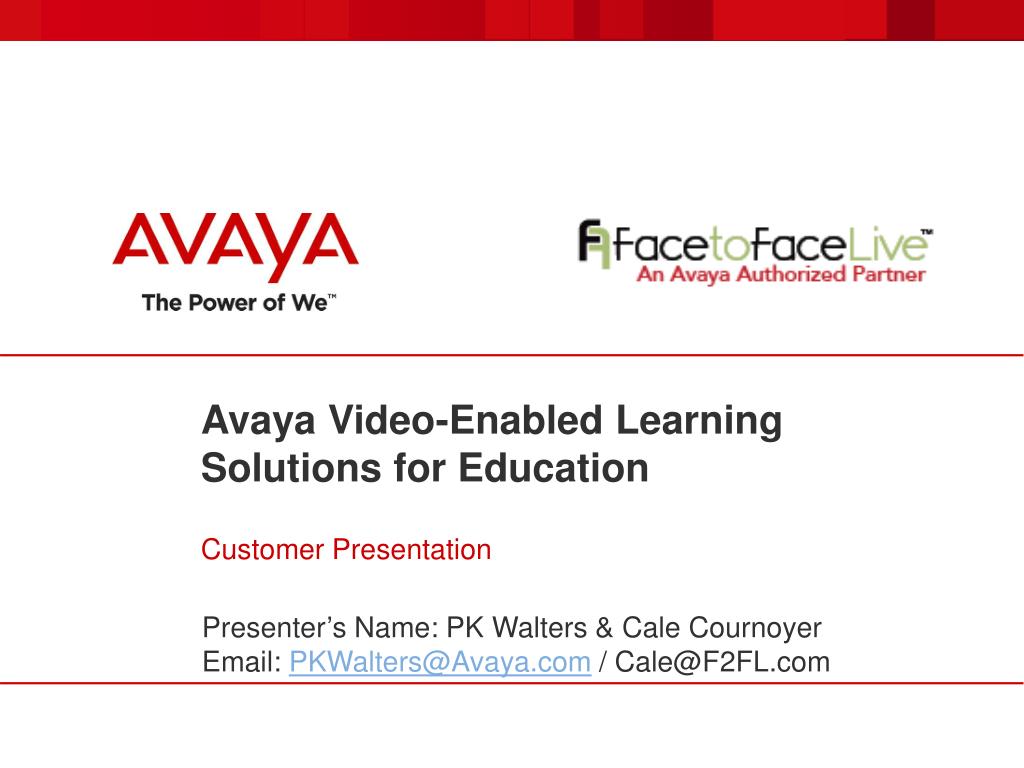 PPT - Avaya Video-Enabled Learning Solutions for Education Customer ...