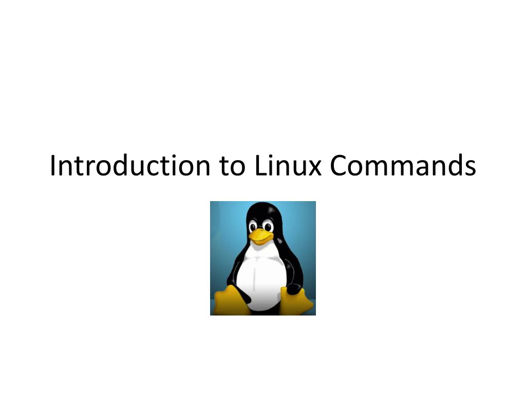 Ppt Introduction To Linux Commands Powerpoint Presentation Free 9398