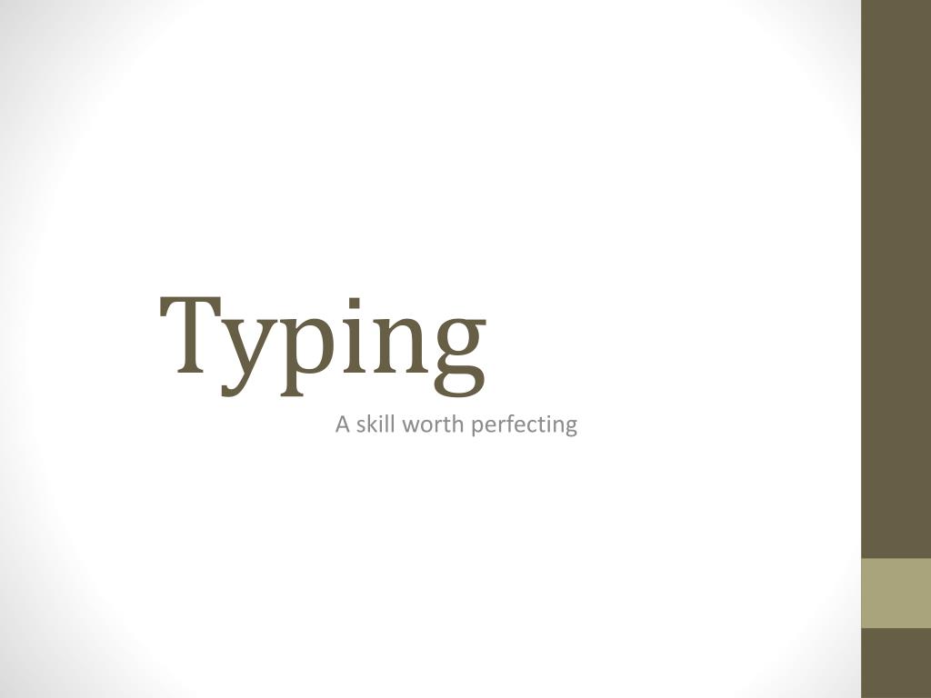 PPT - Typing PowerPoint Presentation, free download - ID:1579472