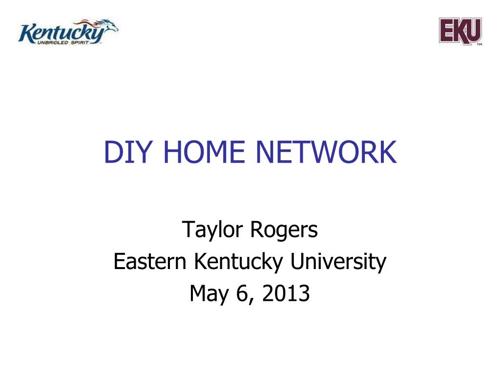 PPT - DIY home network PowerPoint Presentation, free download - ID:1579618