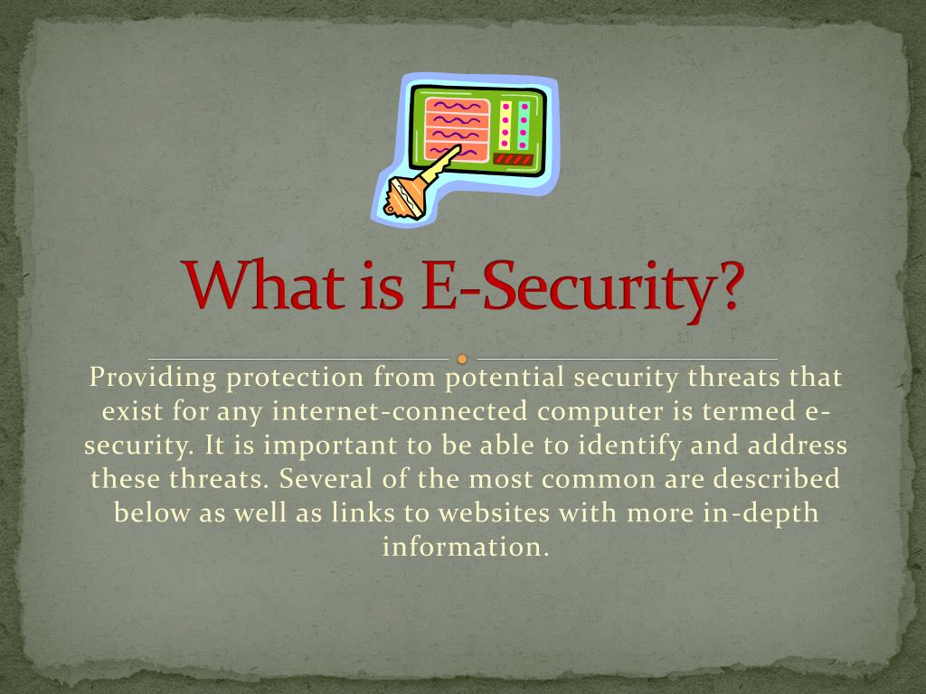 PPT - What is E-Security? PowerPoint Presentation, free download - ID ...