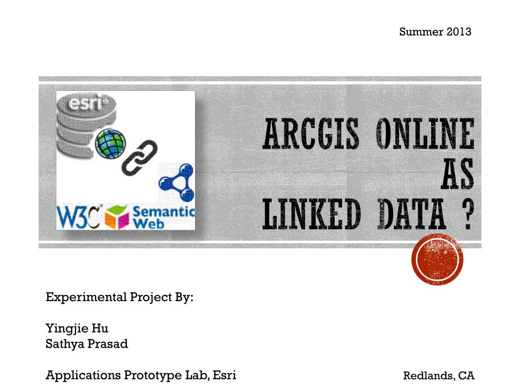 PPT - ArcGIS Online as Linked Data ? PowerPoint Presentation, free ...