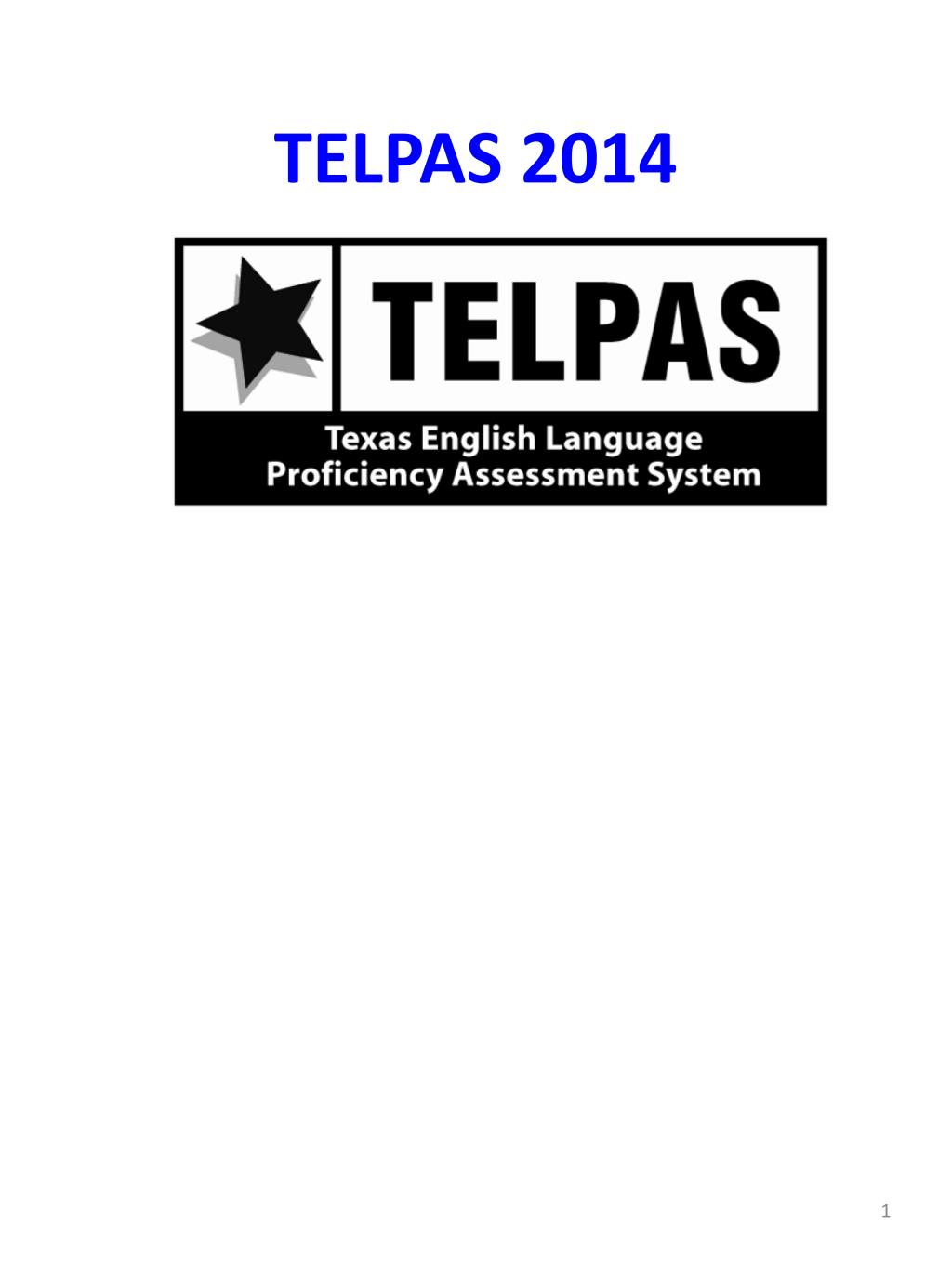PPT - TELPAS 2014 PowerPoint Presentation, free download - ID:1580268