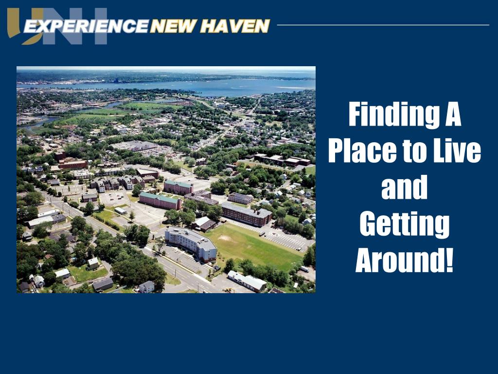 PPT - Finding A Place to Live and Getting Around! PowerPoint ...