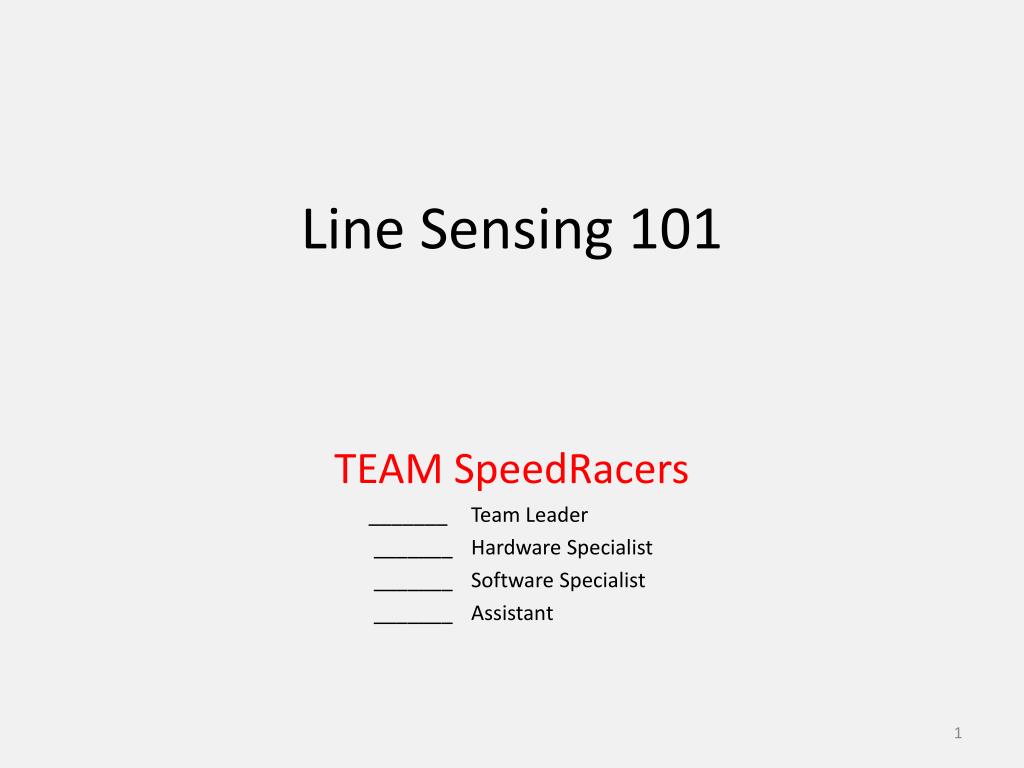 PPT - Line Sensing 101 PowerPoint Presentation, free download - ID:1581441