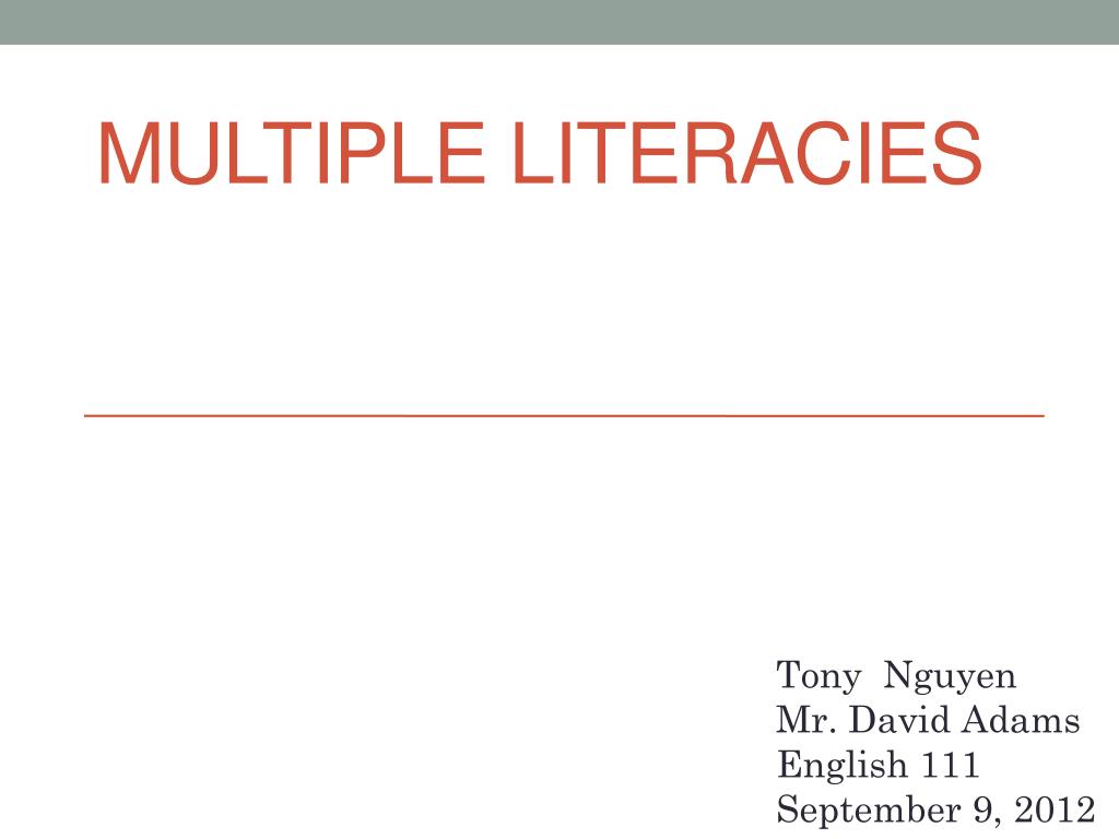 PPT - Multiple Literacies PowerPoint Presentation, free download - ID ...