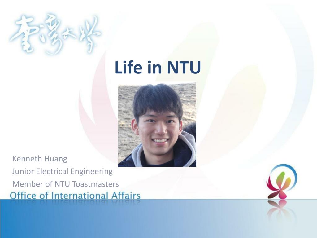 PPT - Life in NTU PowerPoint Presentation, free download - ID:1582785