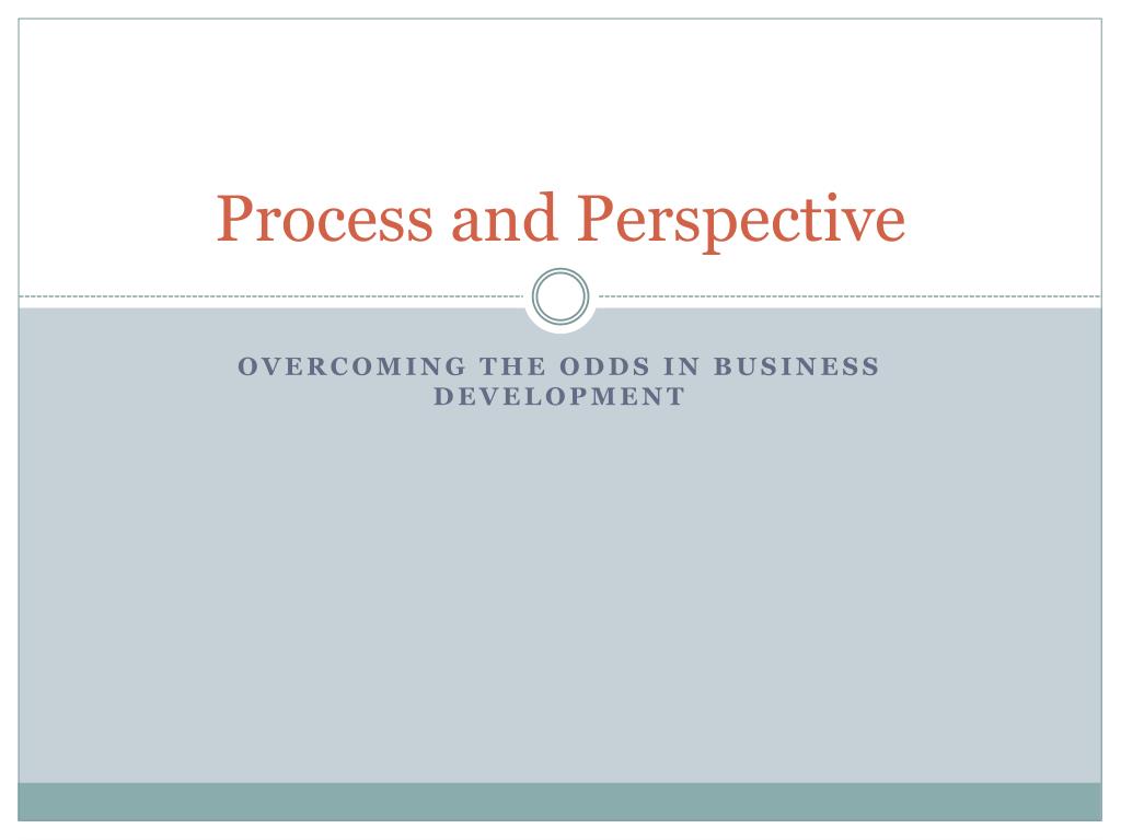PPT - Navigating Business Development: A Journey of Process and ...