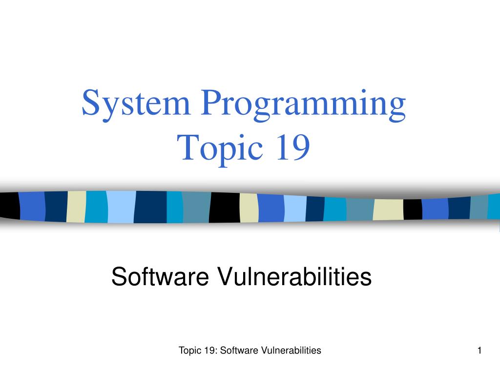 PPT - System Programming Topic 19 PowerPoint Presentation, free ...