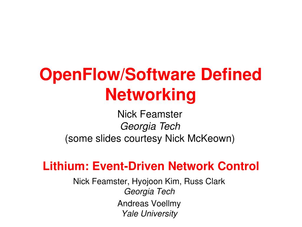 Ppt Event Driven Network Control Lithium In Openflowsoftware Defined Networking Powerpoint