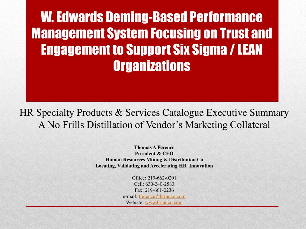 PPT - W . Edwards Deming-Based Performance Management System Focusing ...