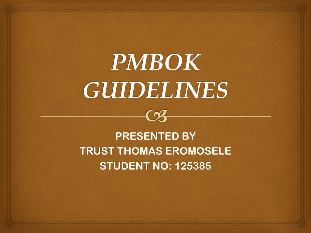 PPT - PMBOK GUIDELINES PowerPoint Presentation, free download - ID:1584727