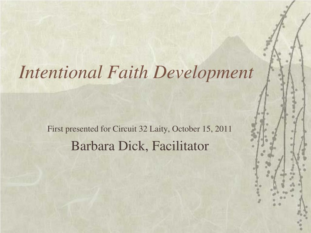 PPT - Intentional Faith Development PowerPoint Presentation, free ...