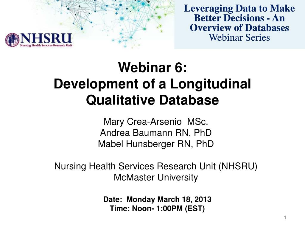 PPT - Webinar 6: Development of a Longitudinal Qualitative Database ...