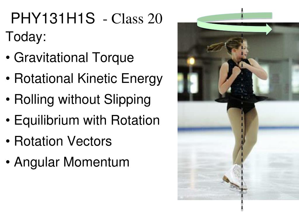 PPT - PHY131H1S - Class 20 PowerPoint Presentation, free download - ID ...