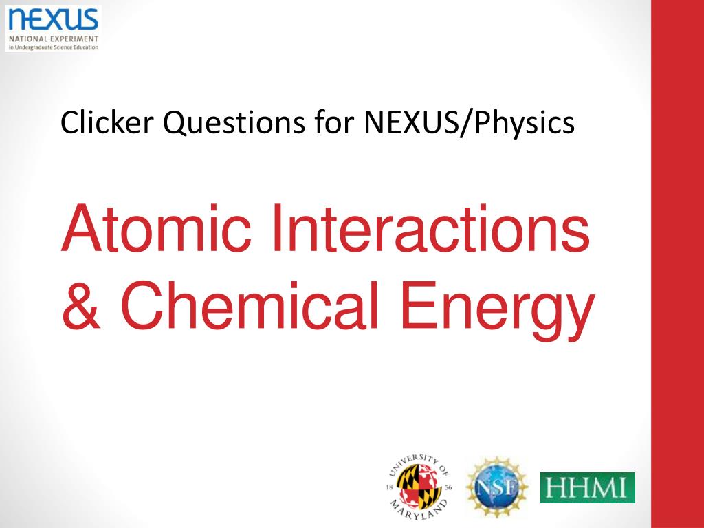 PPT - Atomic Interactions & Chemical Energy PowerPoint Presentation ...