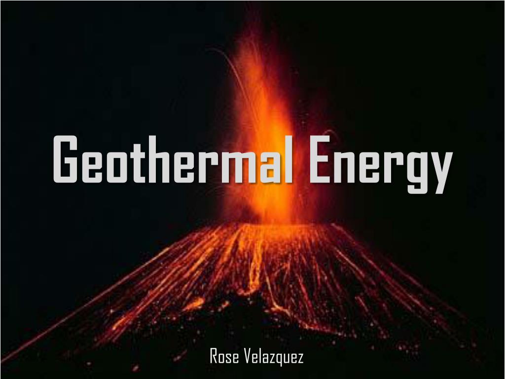 PPT - Geothermal Energy PowerPoint Presentation, free download - ID:1585662