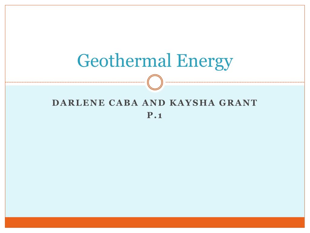 PPT - Geothermal Energy PowerPoint Presentation, free download - ID:1585854