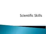 PPT - SCIENTIFIC SKILLS PowerPoint Presentation, free download - ID:765742