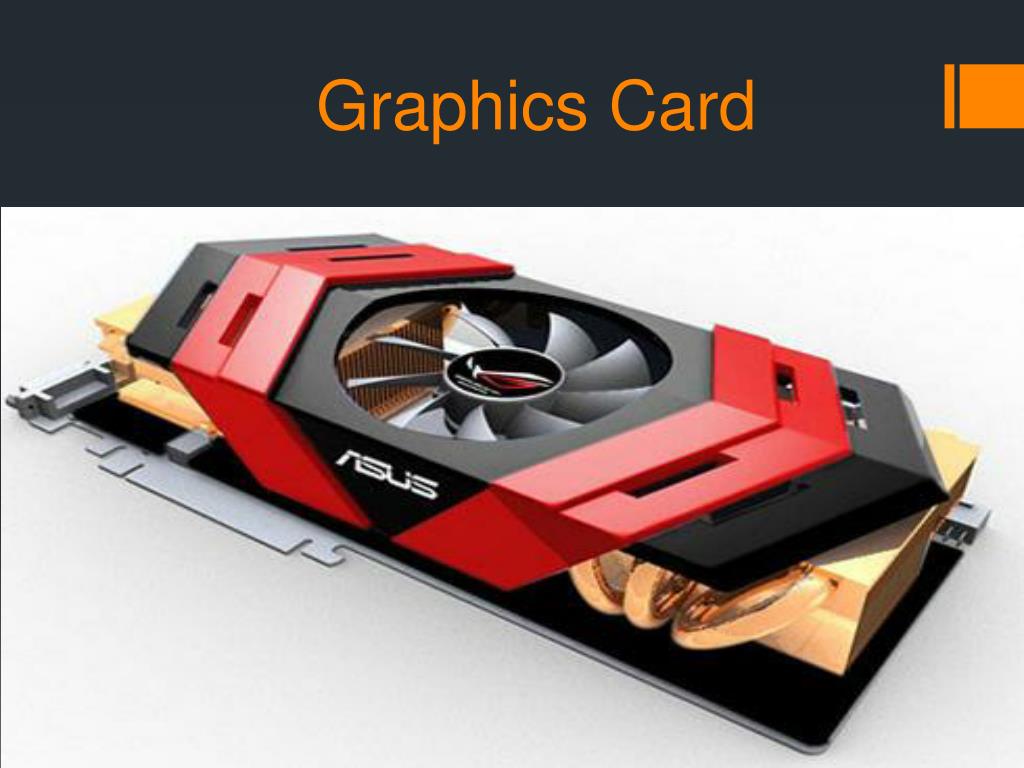 PPT - Graphics Card PowerPoint Presentation, free download - ID:1586189
