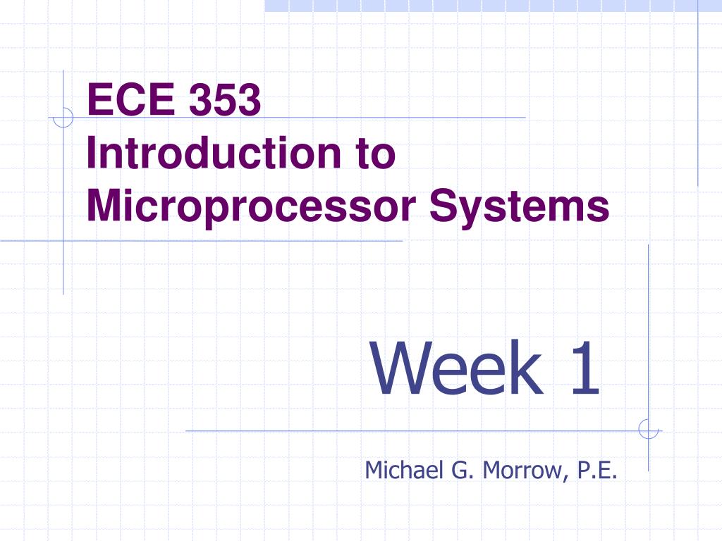 PPT - ECE 353 Introduction to Microprocessor Systems PowerPoint ...