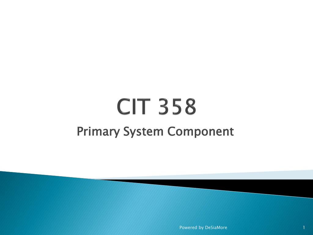 PPT - CIT 358 PowerPoint Presentation, free download - ID:1586739