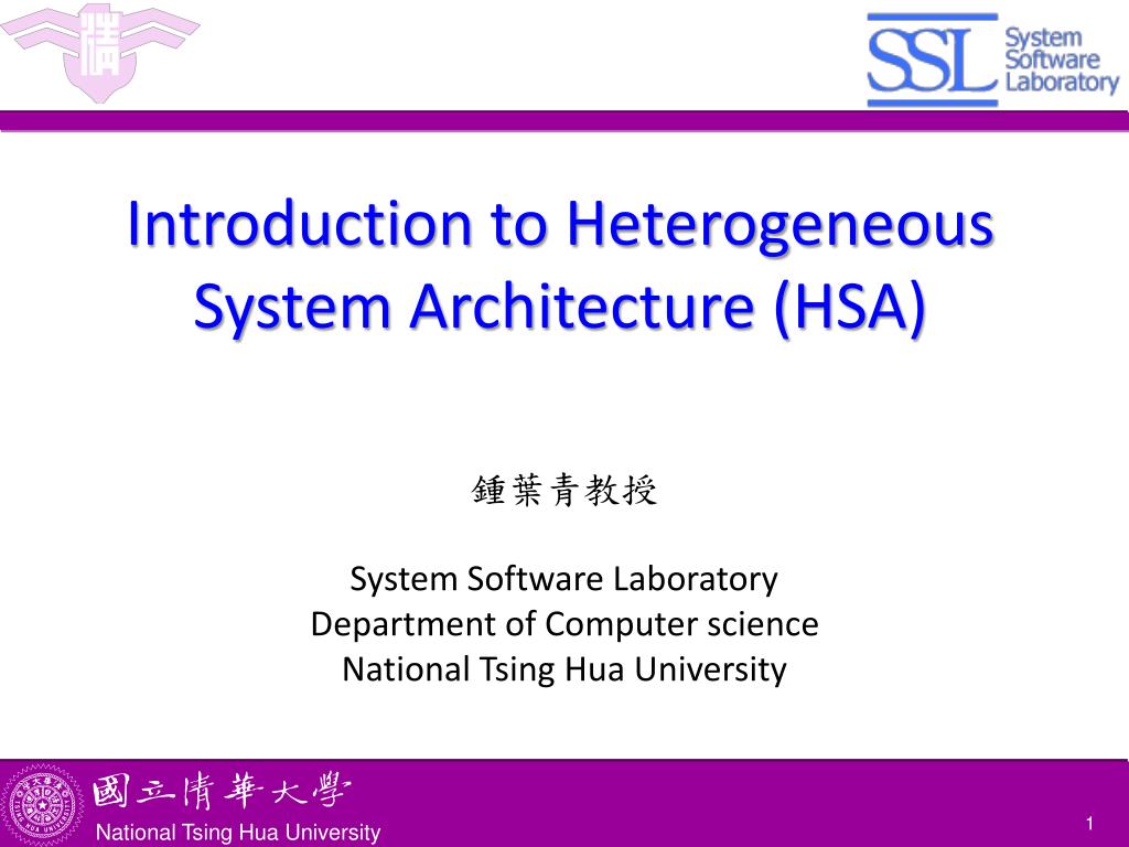 PPT - Introduction to Heterogeneous System Architecture (HSA ...