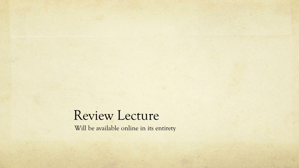 PPT - Review Lecture PowerPoint Presentation, free download - ID:1587192
