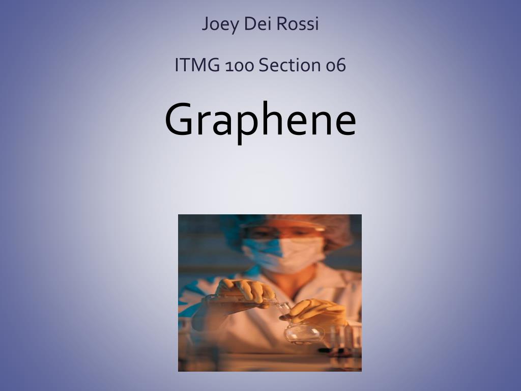 PPT - Graphene PowerPoint Presentation, free download - ID:1587242