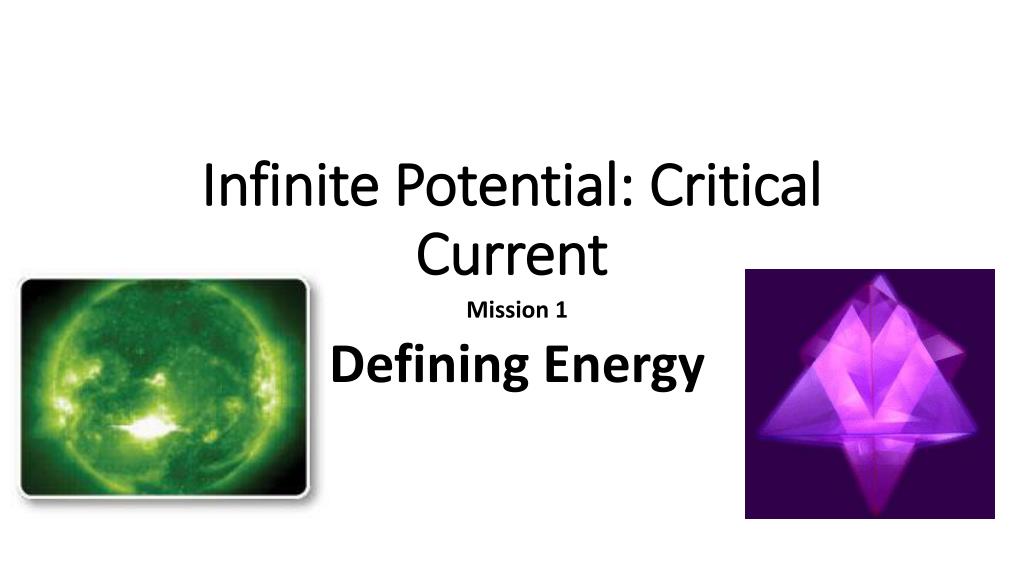 PPT - Infinite Potential: Critical Current PowerPoint Presentation ...