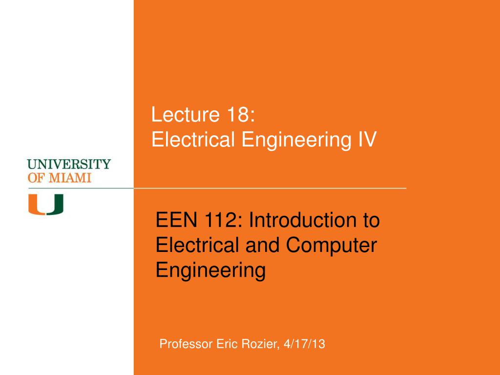 PPT - Lecture 18: Electrical Engineering IV PowerPoint Presentation ...