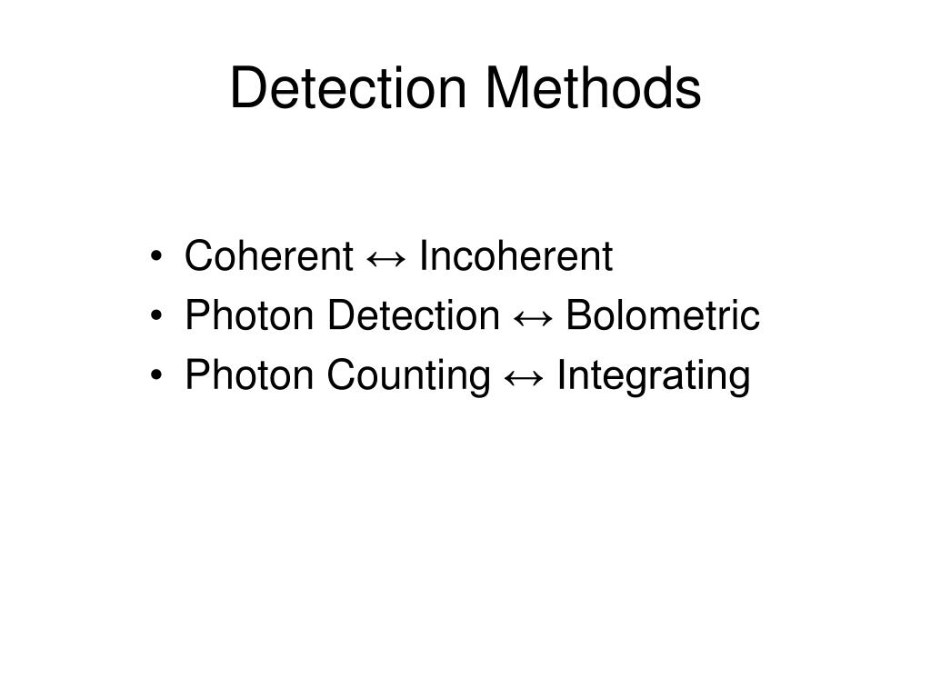 PPT - Detection Methods PowerPoint Presentation, free download - ID:1587747