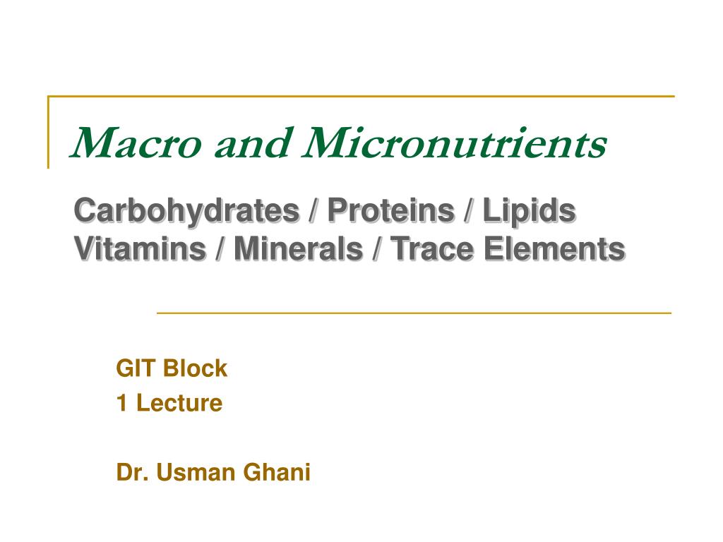 PPT - Macro and Micronutrients PowerPoint Presentation, free download ...