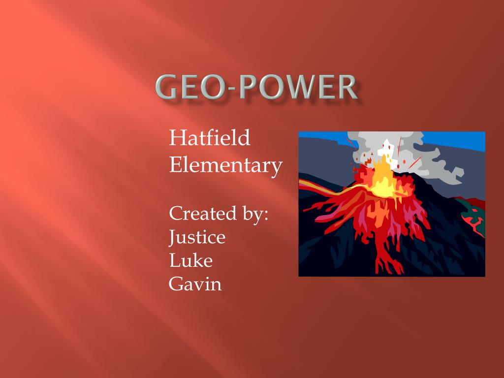 PPT - Geo-Power PowerPoint Presentation, free download - ID:1590012