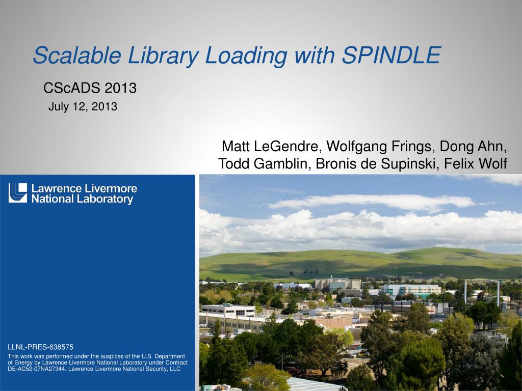 PPT - Scalable Library Loading with SPINDLE PowerPoint Presentation ...