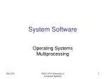 PPT - System Software PowerPoint Presentation, free download - ID:2385240