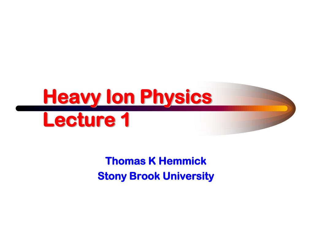 PPT - Exploring Heavy Ion Physics Beyond Diagrams PowerPoint ...