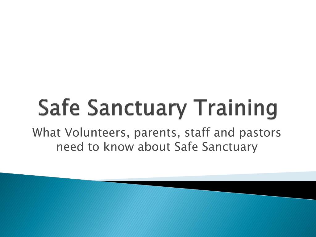PPT - Safe Sanctuary Training PowerPoint Presentation, free download ...