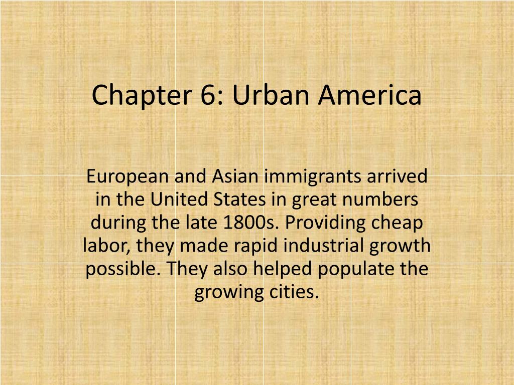 PPT - Chapter 6: Urban America PowerPoint Presentation, free download ...