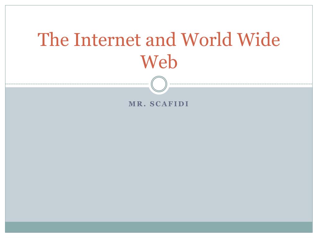 PPT - The Internet and World Wide Web PowerPoint Presentation, free ...