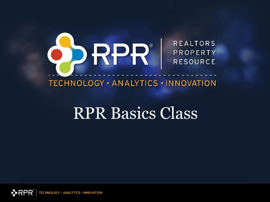 PPT - RPR Basics Class PowerPoint Presentation, free download - ID:1593080