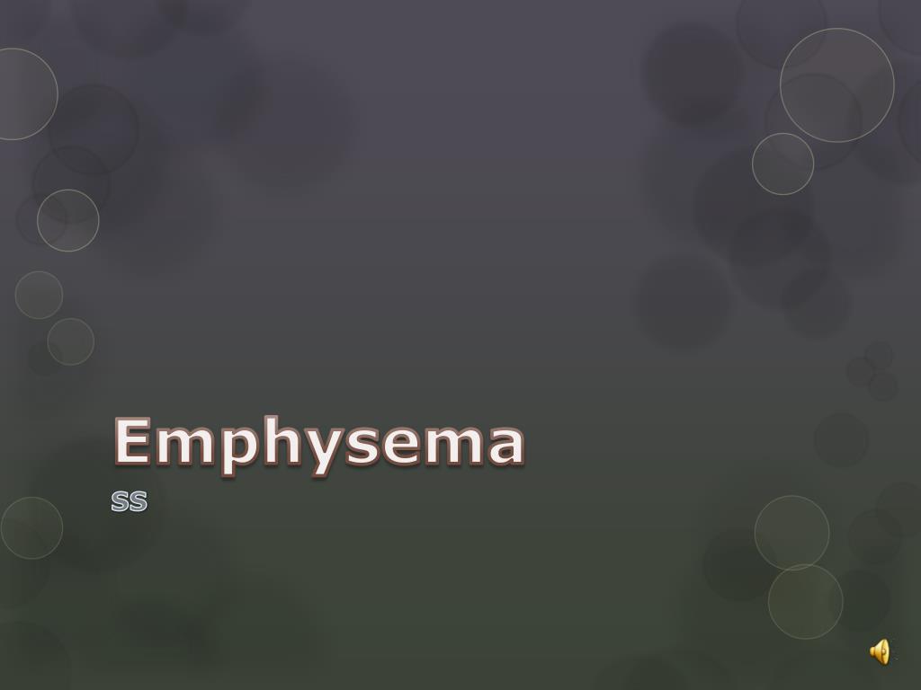 PPT - Emphysema PowerPoint Presentation, free download - ID:1593102
