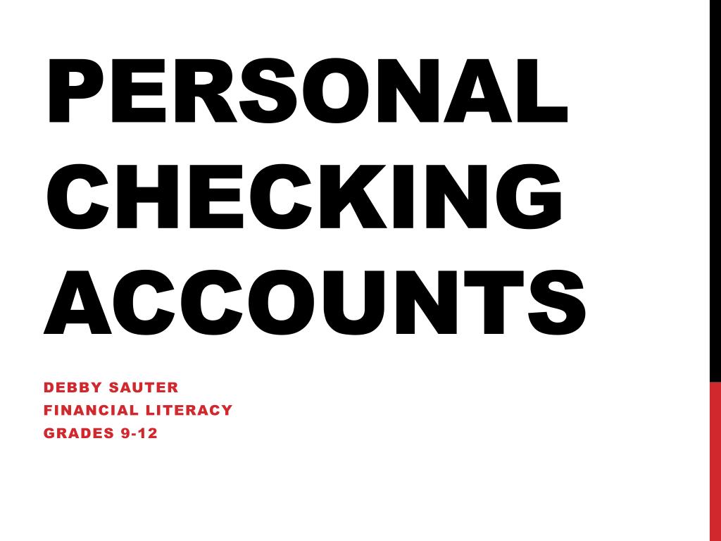 PPT - Personal Checking Accounts PowerPoint Presentation, free download ...