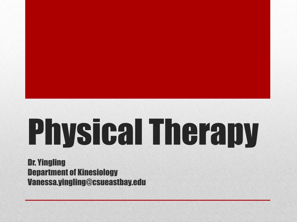 PPT - Physical Therapy PowerPoint Presentation, free download - ID:1595105