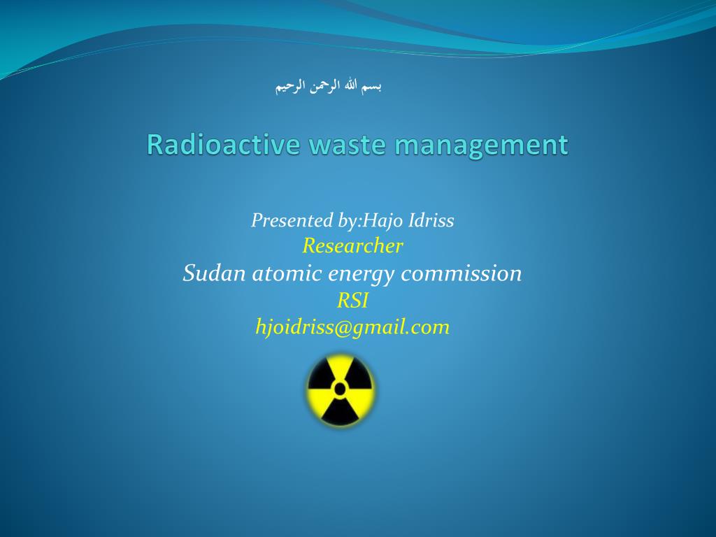 PPT - Radioactive waste management PowerPoint Presentation, free ...