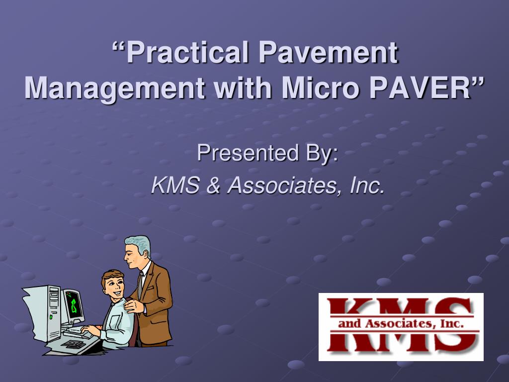 PPT - “Practical Pavement Management with Micro PAVER” PowerPoint ...